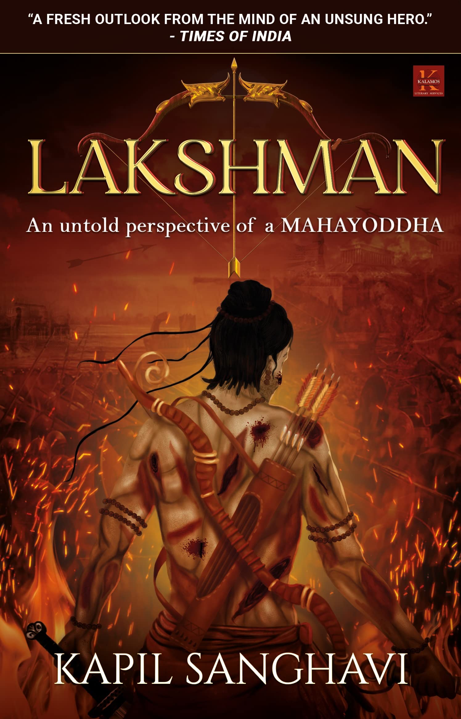 Lakshman: An untold perspective of a MAHAYODDHA by Kapil Sanghavi ...