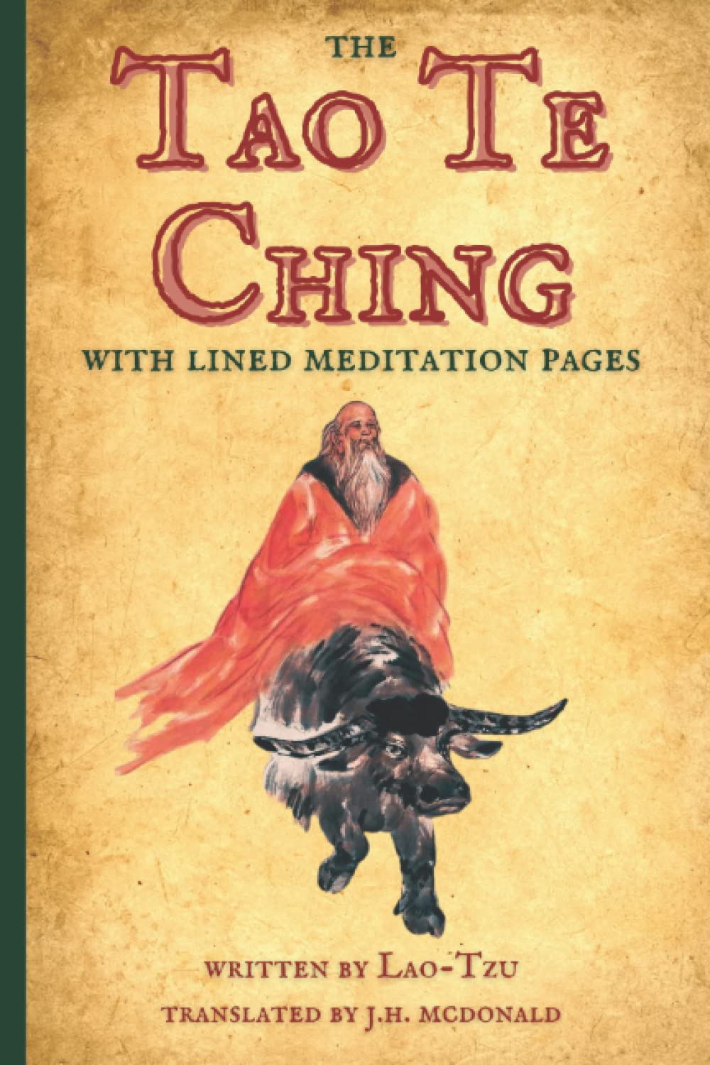The Tao Te Ching: With Lined Meditation Pages by Lao Tzu | Goodreads
