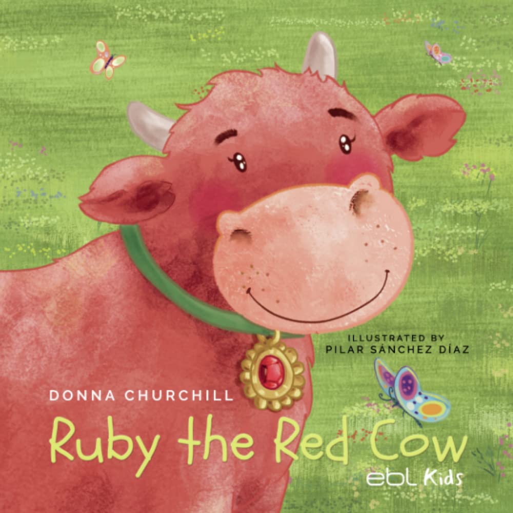 Ruby the Red Cow by Donna Churchill | Goodreads