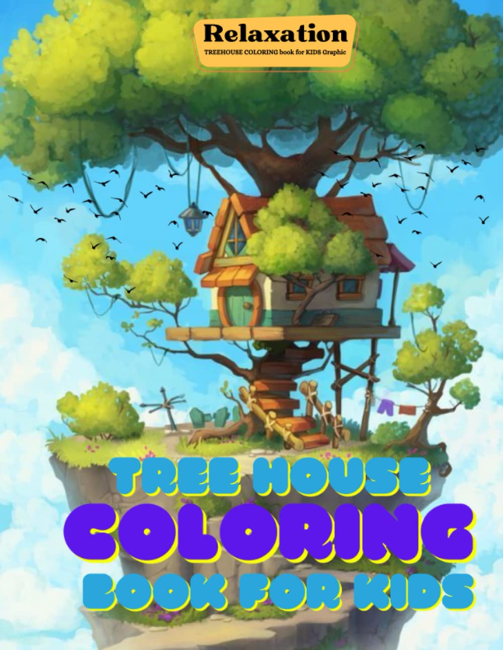 Tree House Coloring book for kids: Amazing Coloring Pages and Beautiful ...