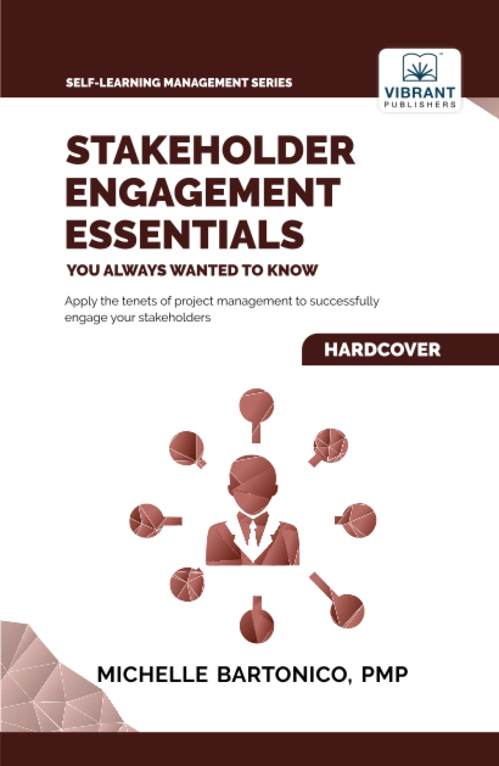 Stakeholder Engagement Essentials You Always Wanted To Know by Michelle ...
