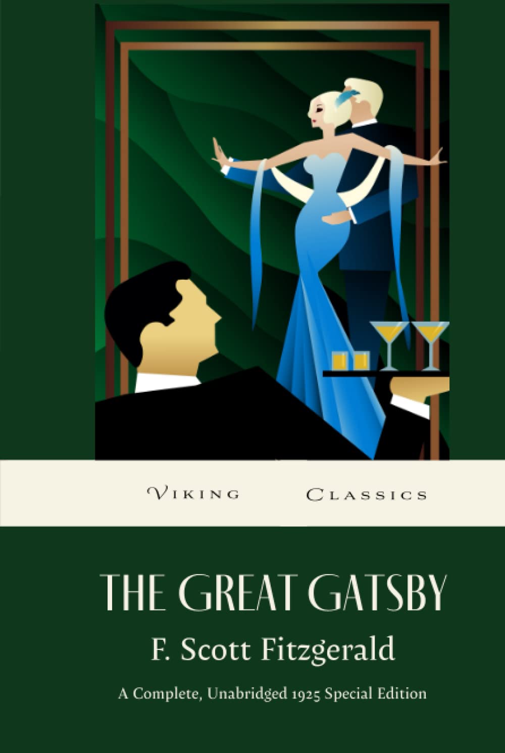 The Great Gatsby: A Complete, Unabridged 1925 Special Edition With an ...