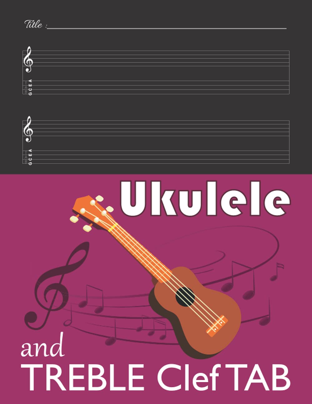 Ukulele and Treble Clef TAB: blank sheet music manuscript Treble Solo ...