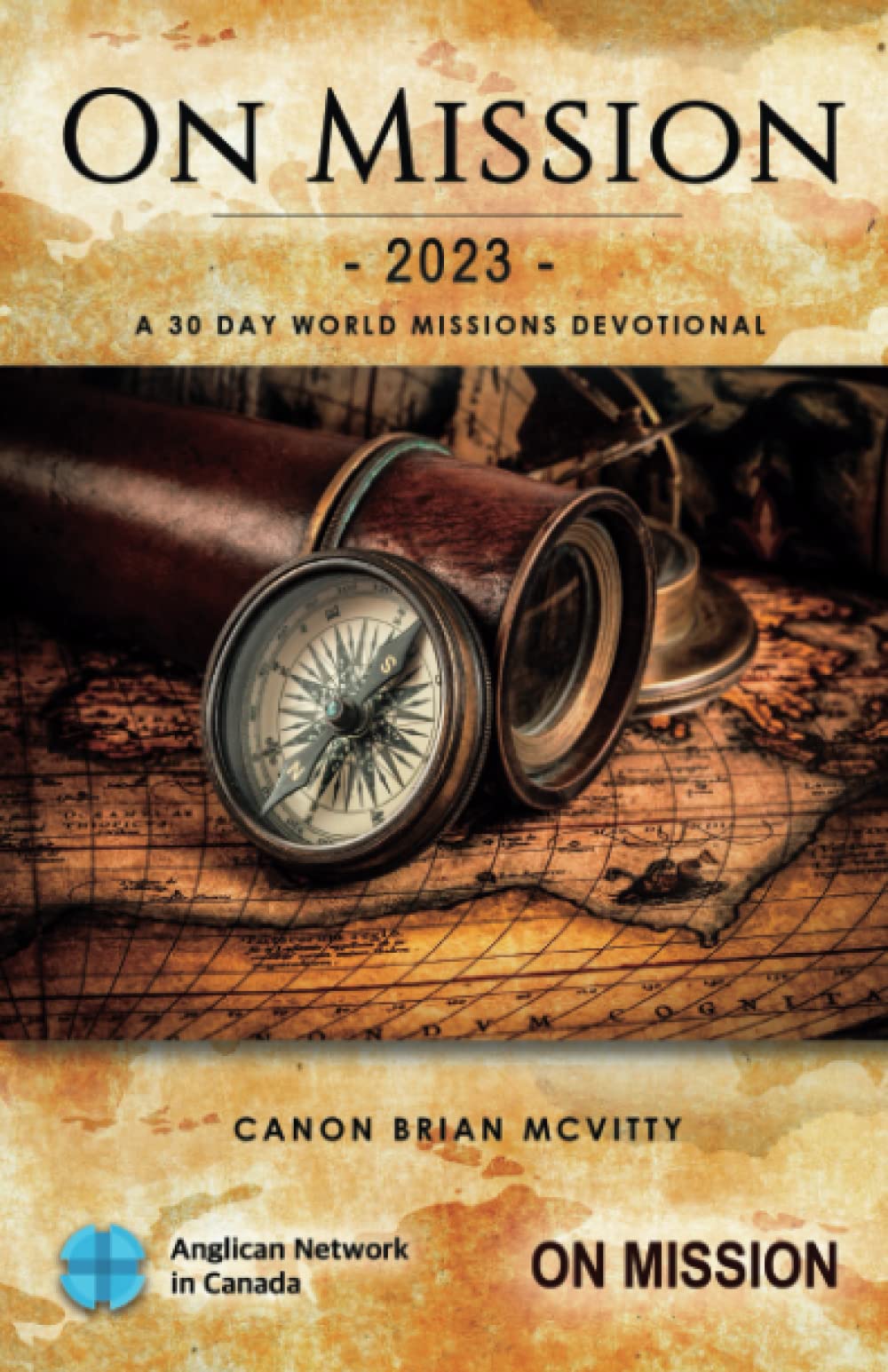 On Mission 2023: A 30 Day World Missions Devotional Book by Brian ...