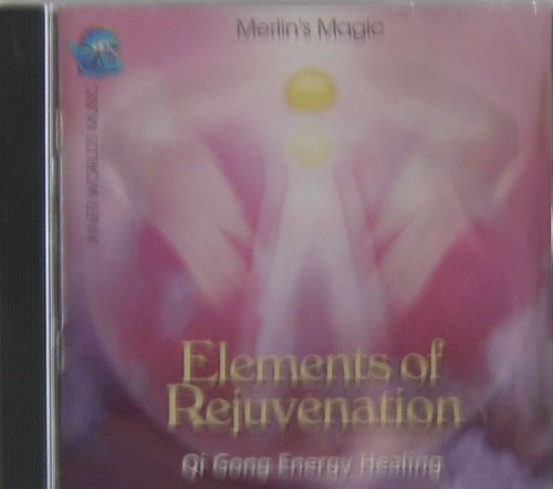 Elements of Rejuvenation by Merlin's Magic | Goodreads