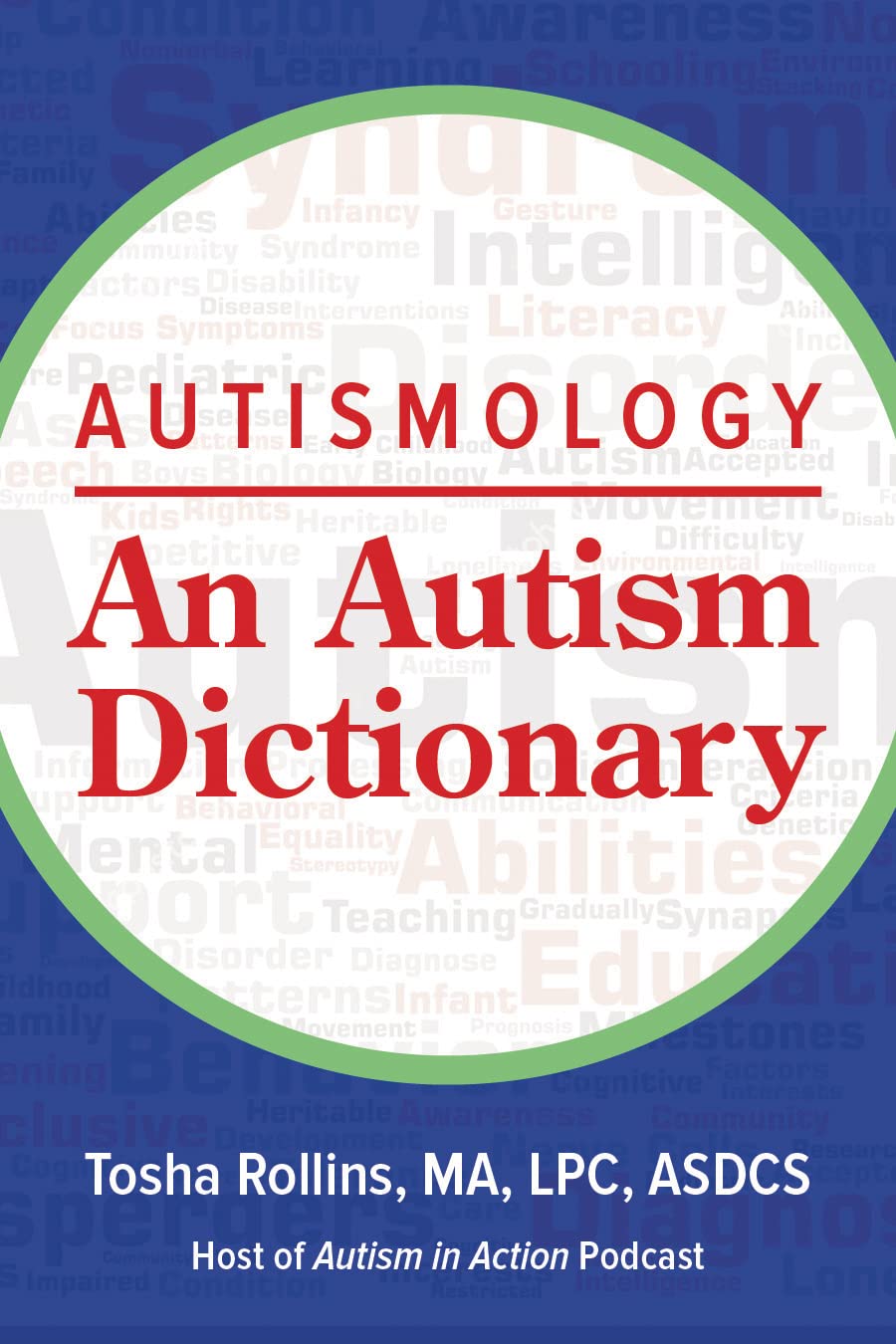 Autismology: An Autism Dictionary by Tosha Rollins | Goodreads
