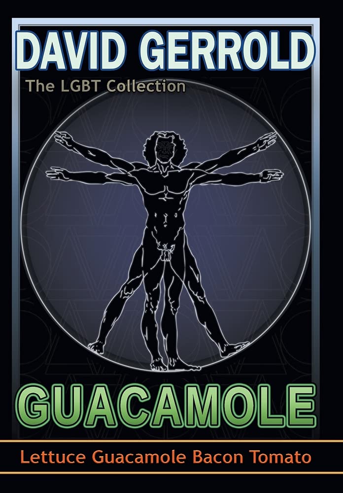 Guacamole by David Gerrold | Goodreads