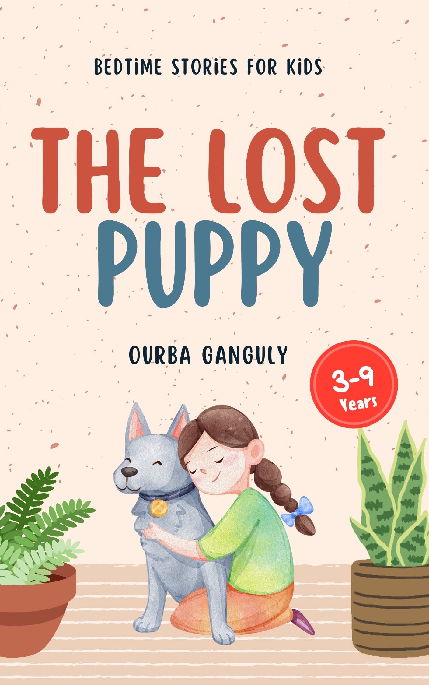 The Lost Puppy - Bedtime Stories for Children: A 5-page short story for ...