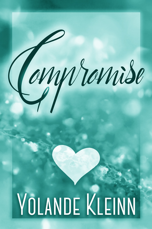 Compromise by Yolande Kleinn | Goodreads