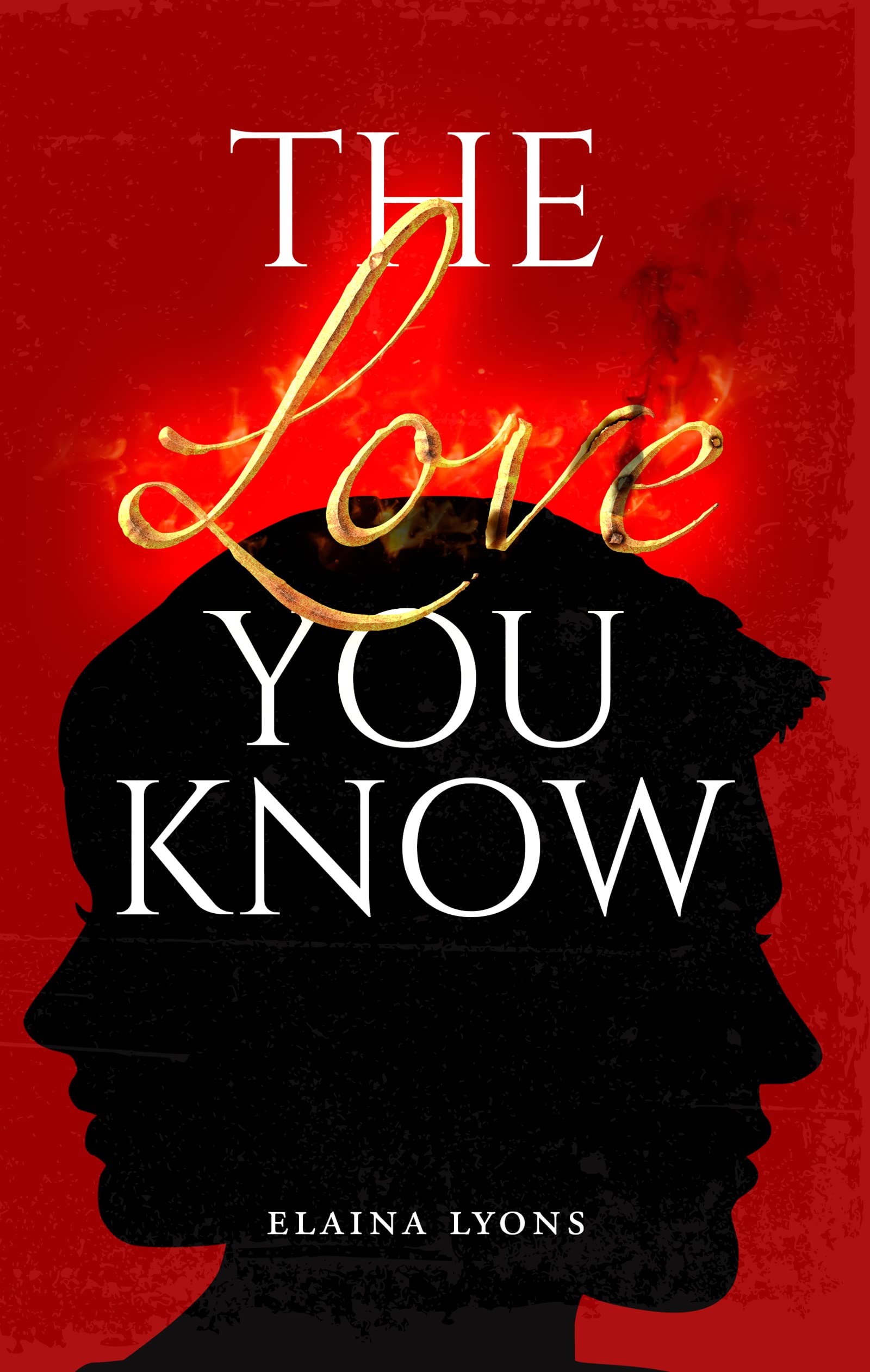 The Love You Know (The TLY Series Book 1) by Elaina Lyons | Goodreads