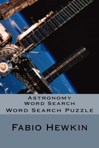 Astronomy Word Search : 50 Fun and Creative Astronomy Words with ...