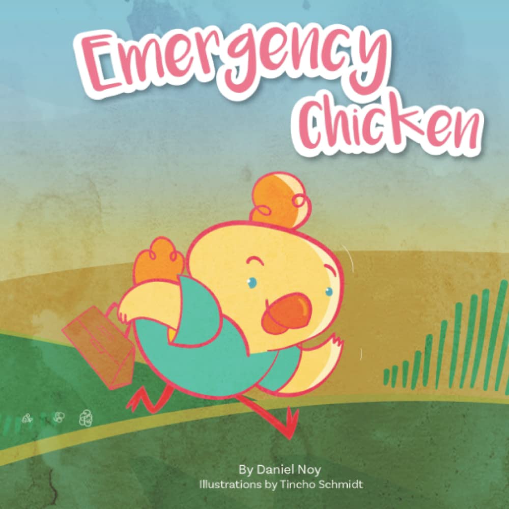 Emergency Chicken by Daniel Noy | Goodreads