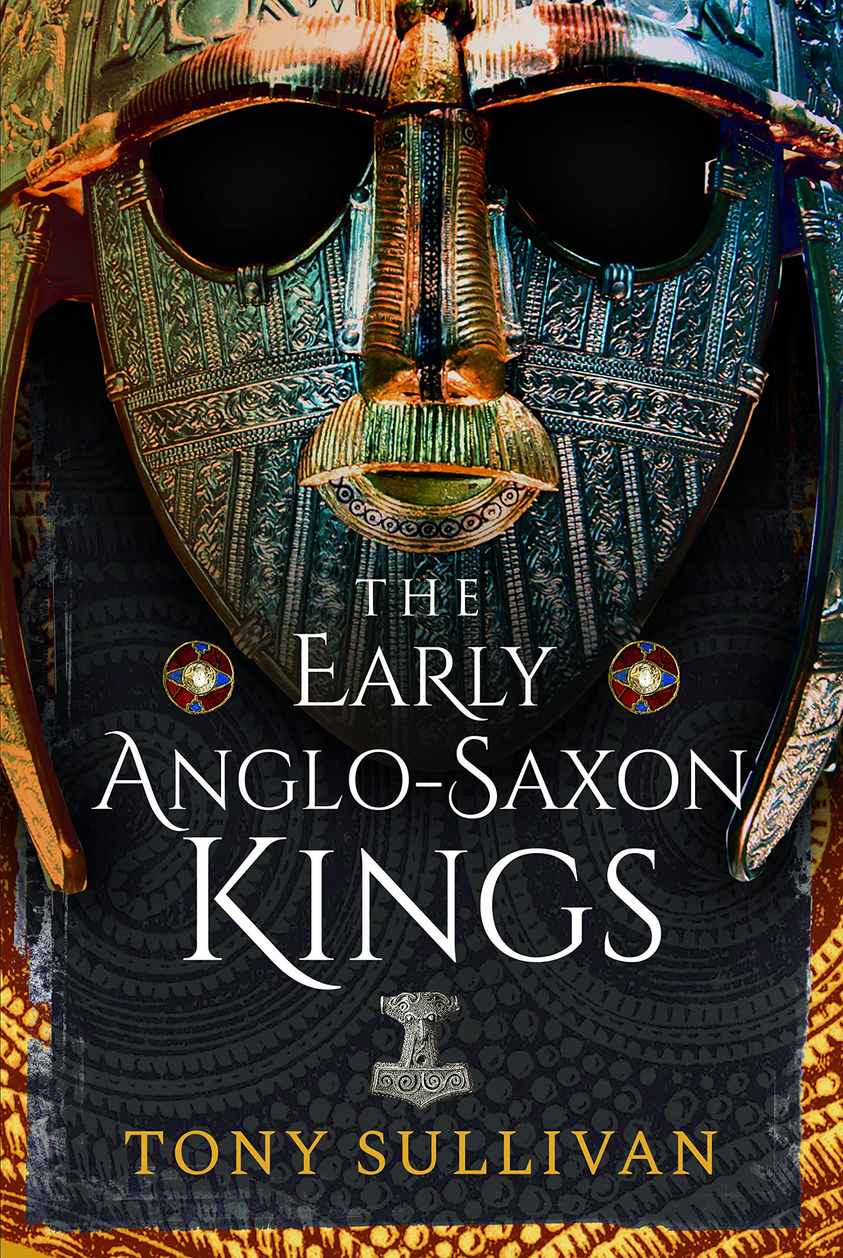 The Early Anglo-Saxon Kings by Tony Sullivan | Goodreads