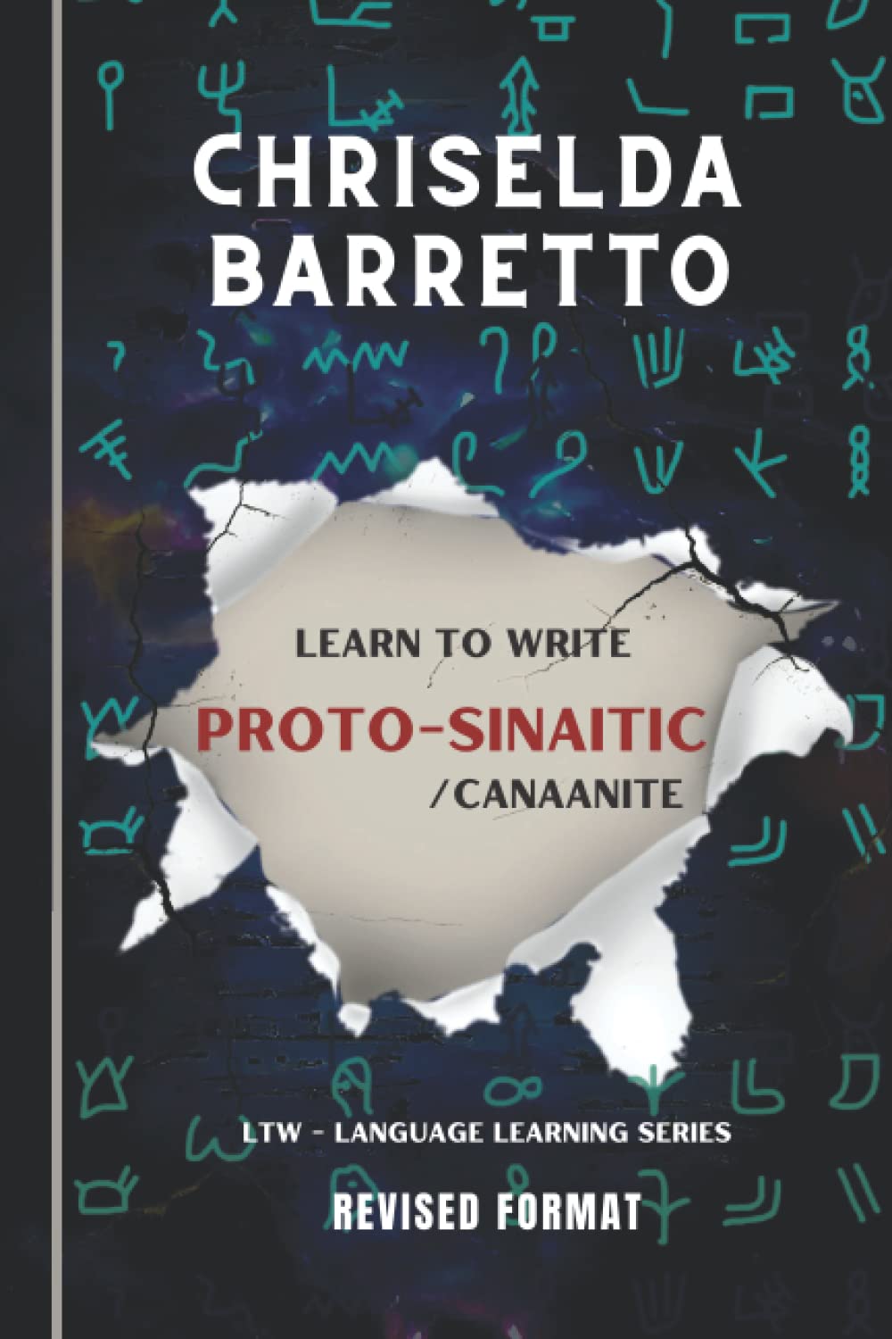 Learn To Write Proto-Sinaitic / Canaanite (Illustrated): Foreign ...