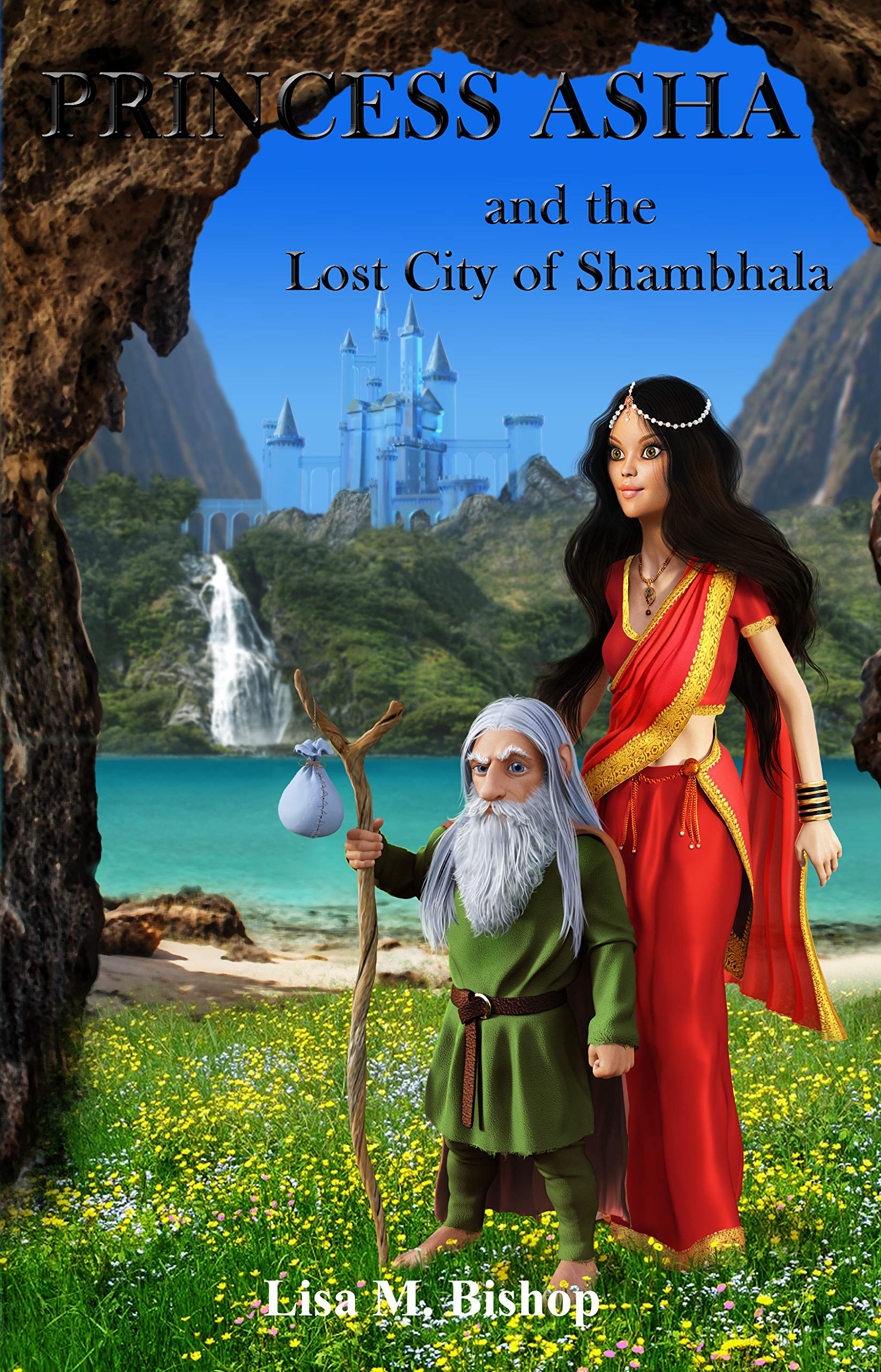 Princess Asha and the Lost City of Shambhala by Lisa M Bishop | Goodreads