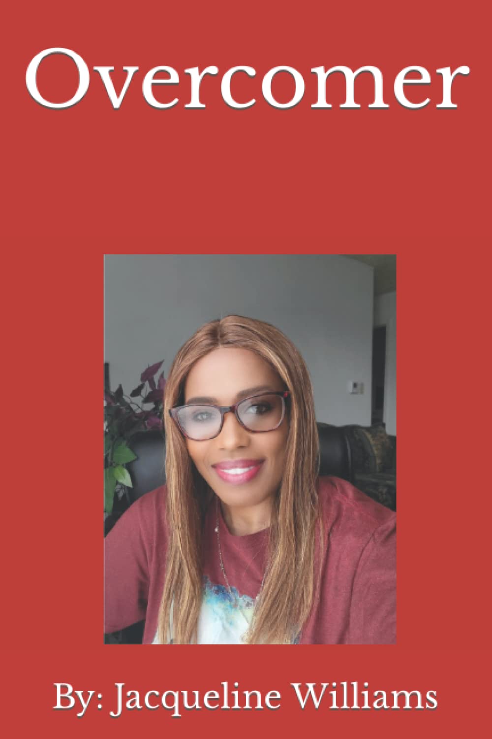 Overcomer by Ms. Jacqueline Williams | Goodreads