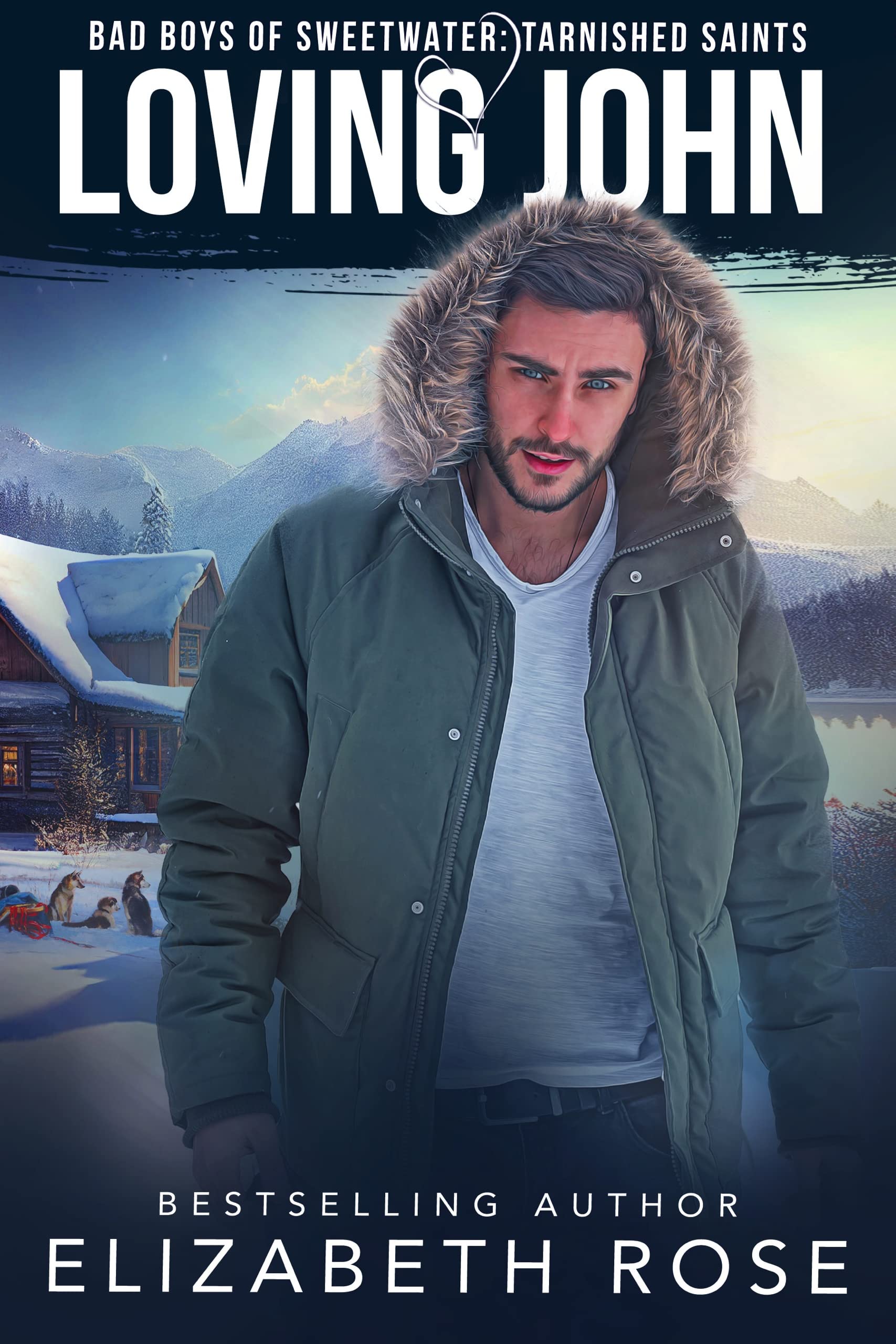 Loving John (Bad Boys of Sweetwater #9) by Elizabeth Rose | Goodreads