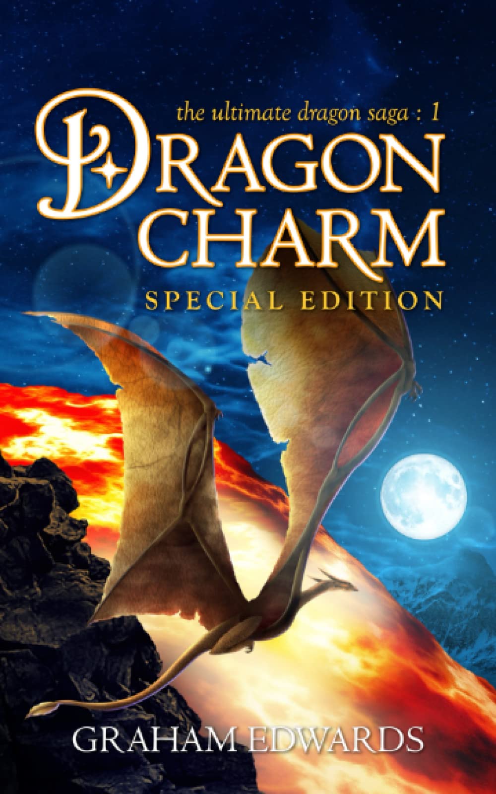 Dragoncharm (The Ultimate Dragon Saga) by Graham Edwards | Goodreads