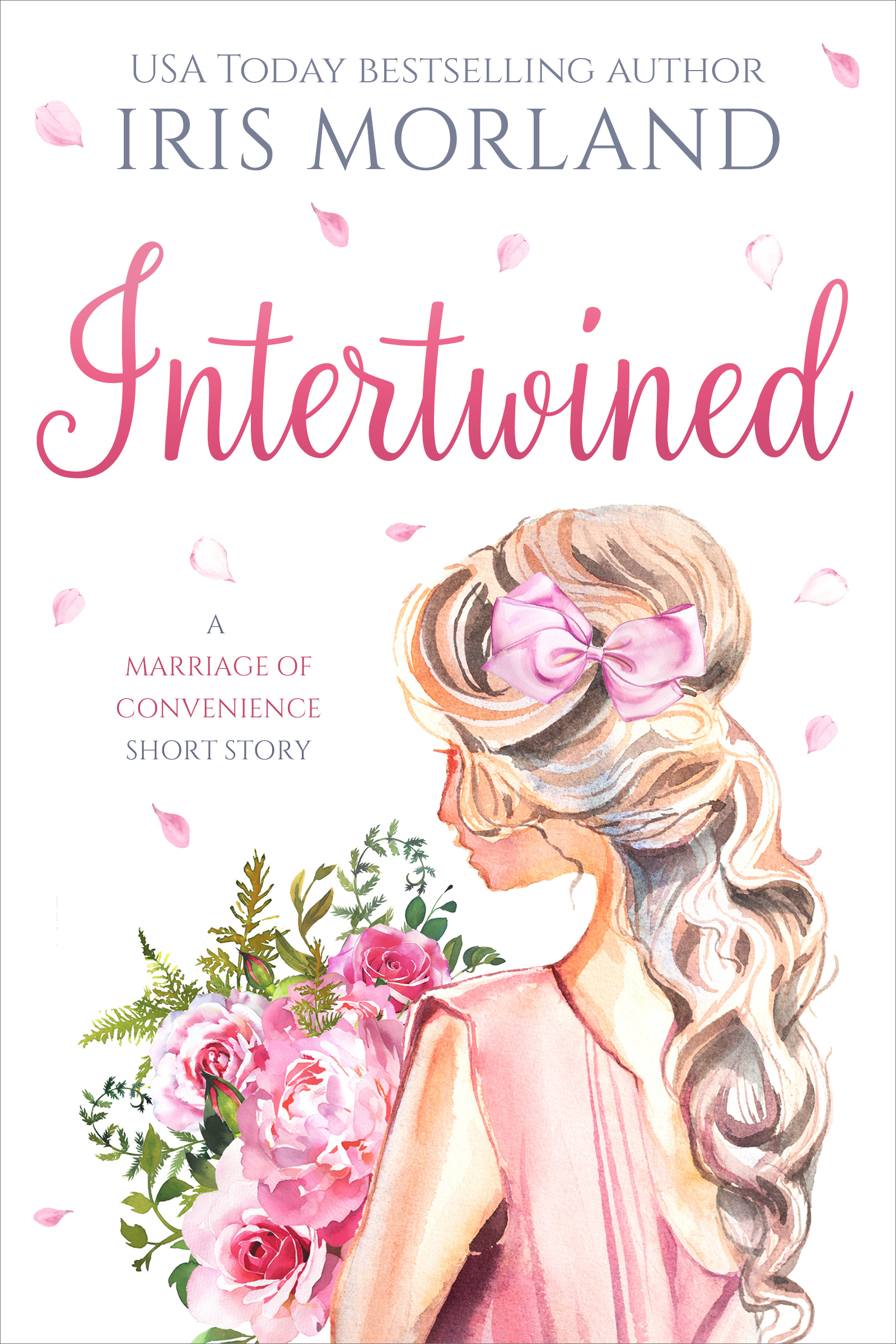 Intertwined by Iris Morland | Goodreads