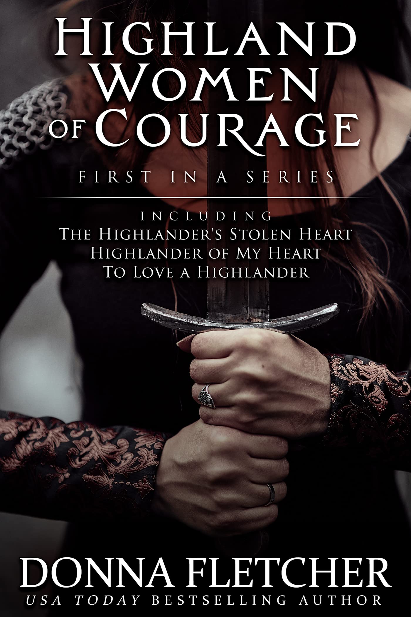 Highland Women of Courage: First In A Series by Donna Fletcher | Goodreads