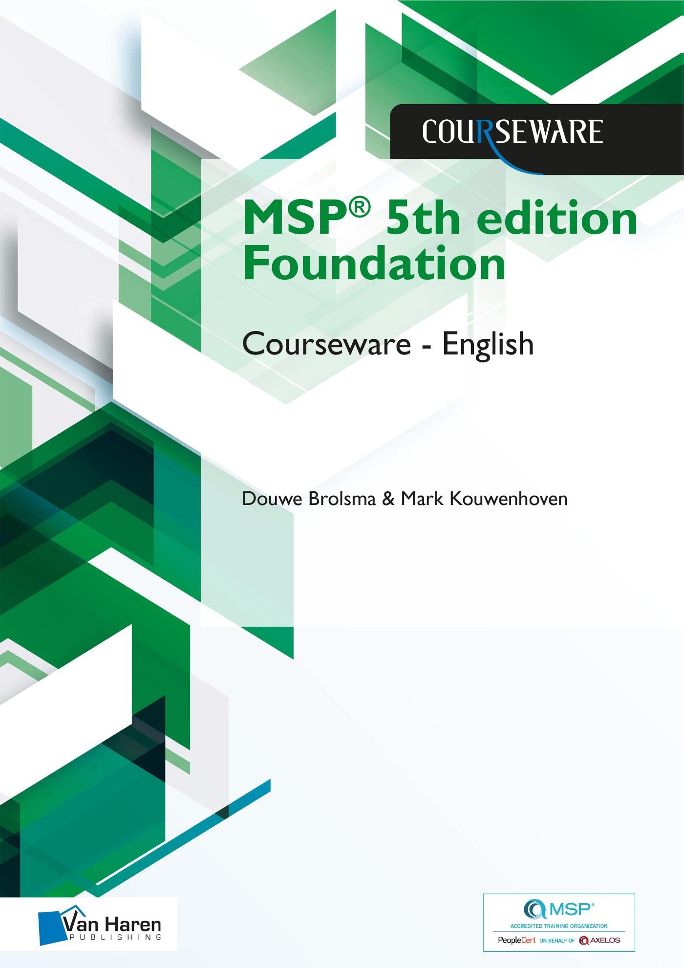MSP® 5th edition Foundation Courseware - English by Douwe Brolsma | Goodreads