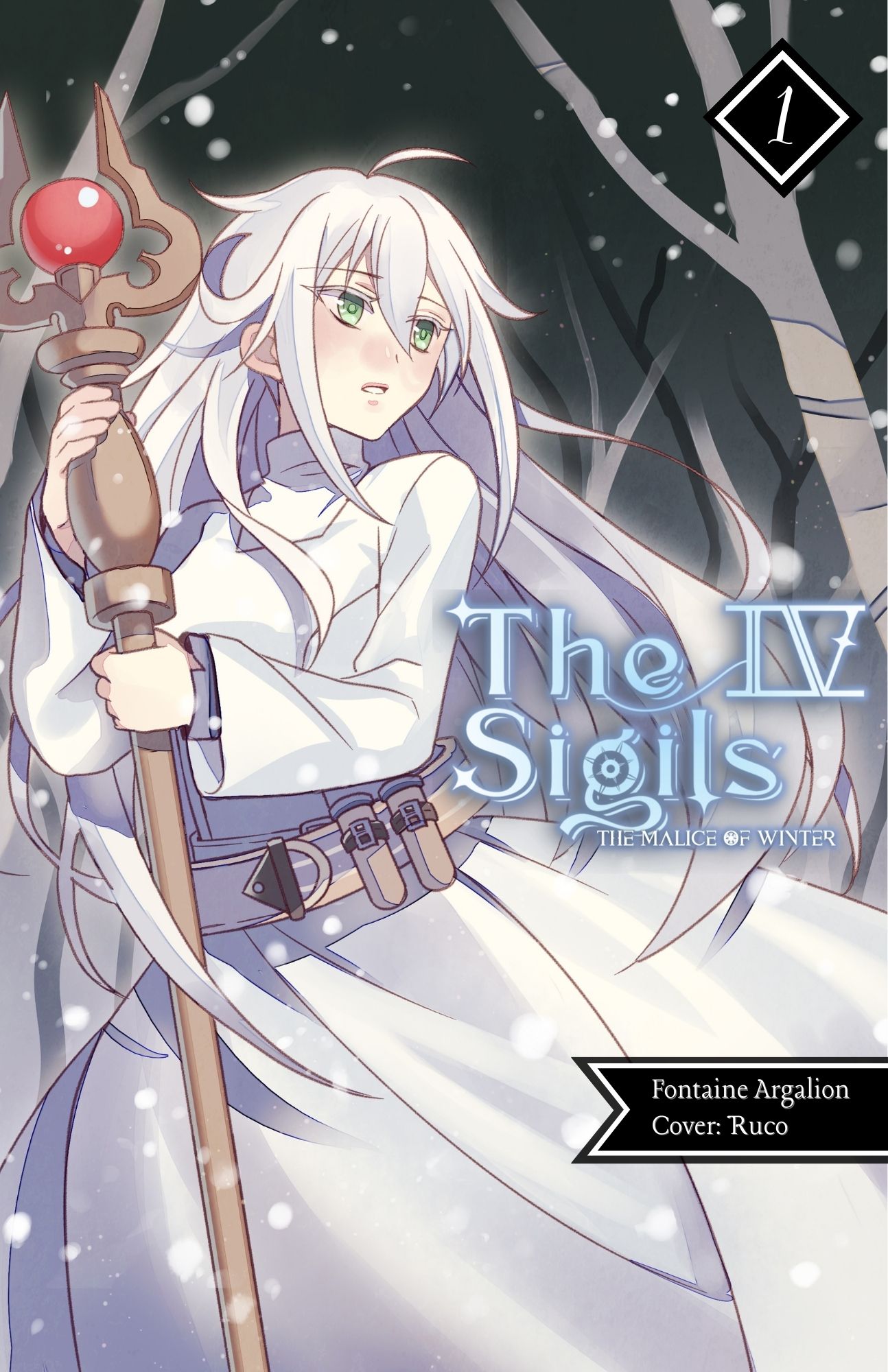 The 4 Sigils: The Malice of Winter, Vol. 1 by Fontaine Argalion | Goodreads