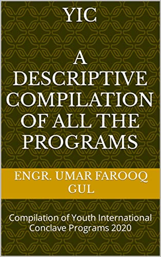 YIC A Descriptive Compilation of all the Programs: Compilation of Youth International Conclave ...