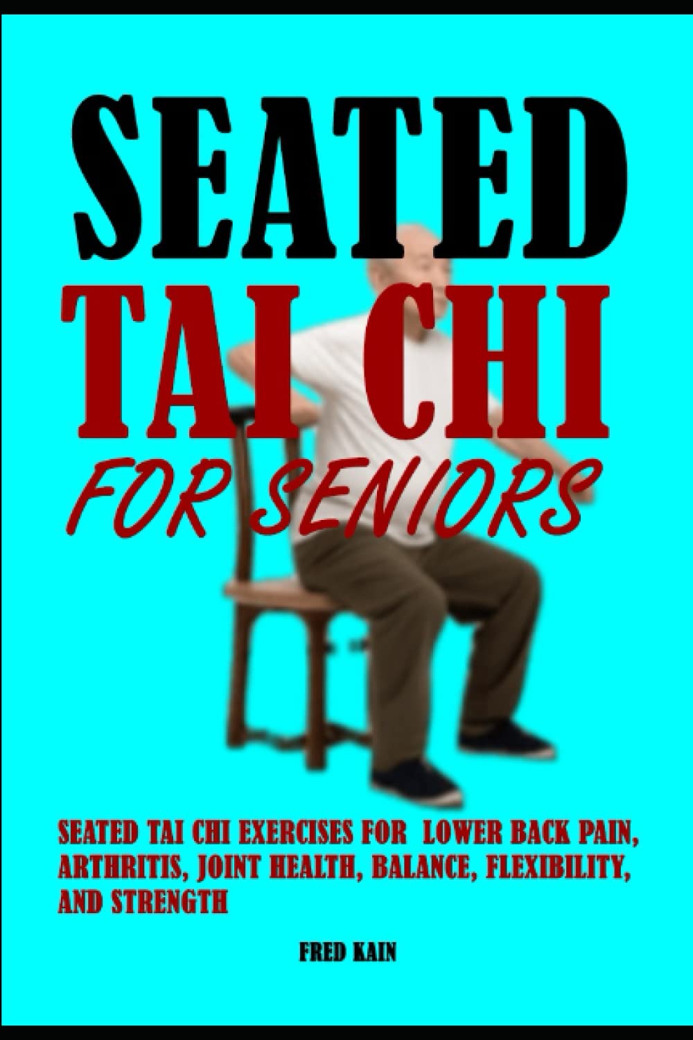 Seated Tai Chi For Seniors: Seated Tai Chi Exercises for Lower Back ...