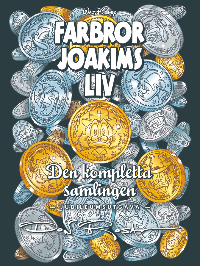 Farbror Joakims liv – Den kompletta samlingen by Don Rosa | Goodreads
