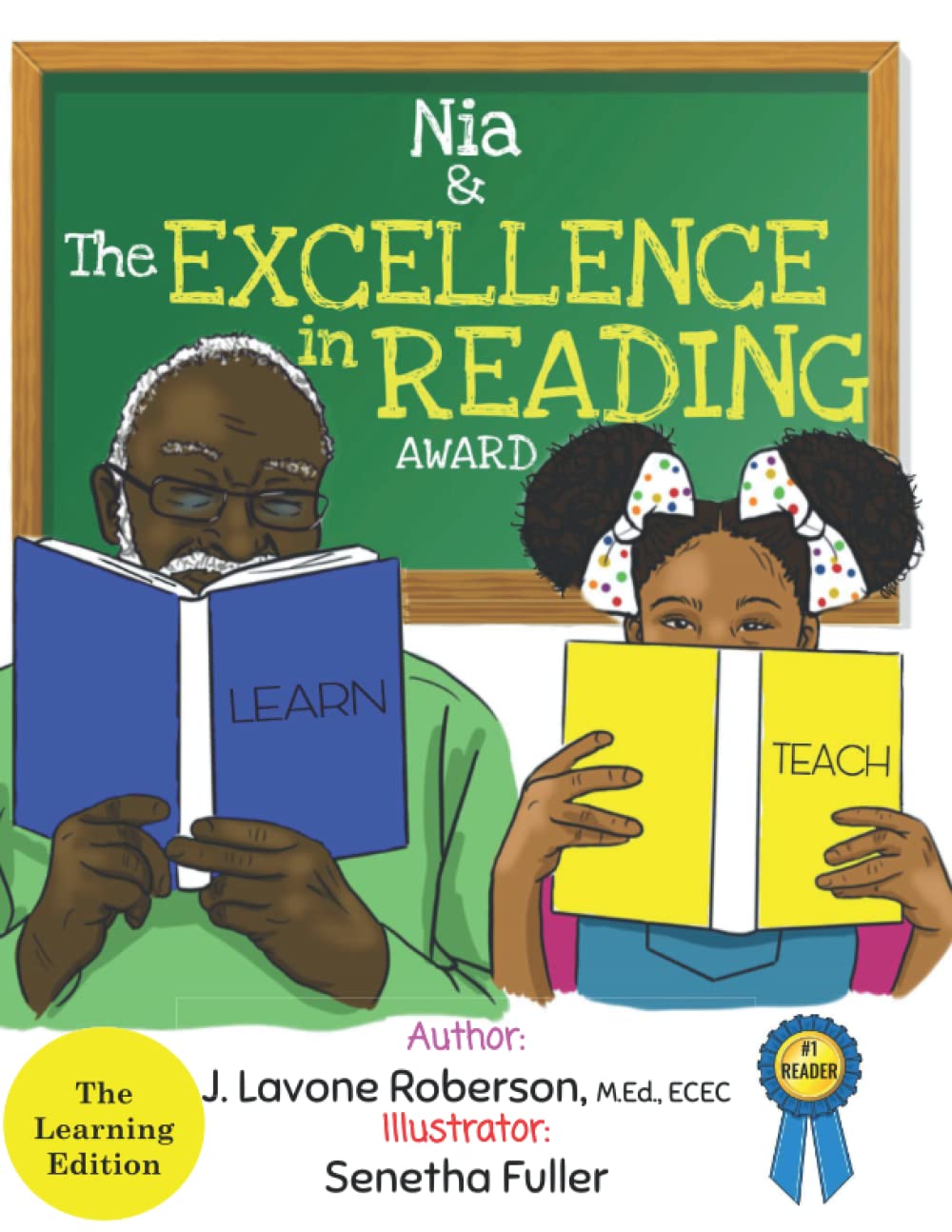 Nia & The Excellence in Reading Award by J. Lavone Roberson | Goodreads