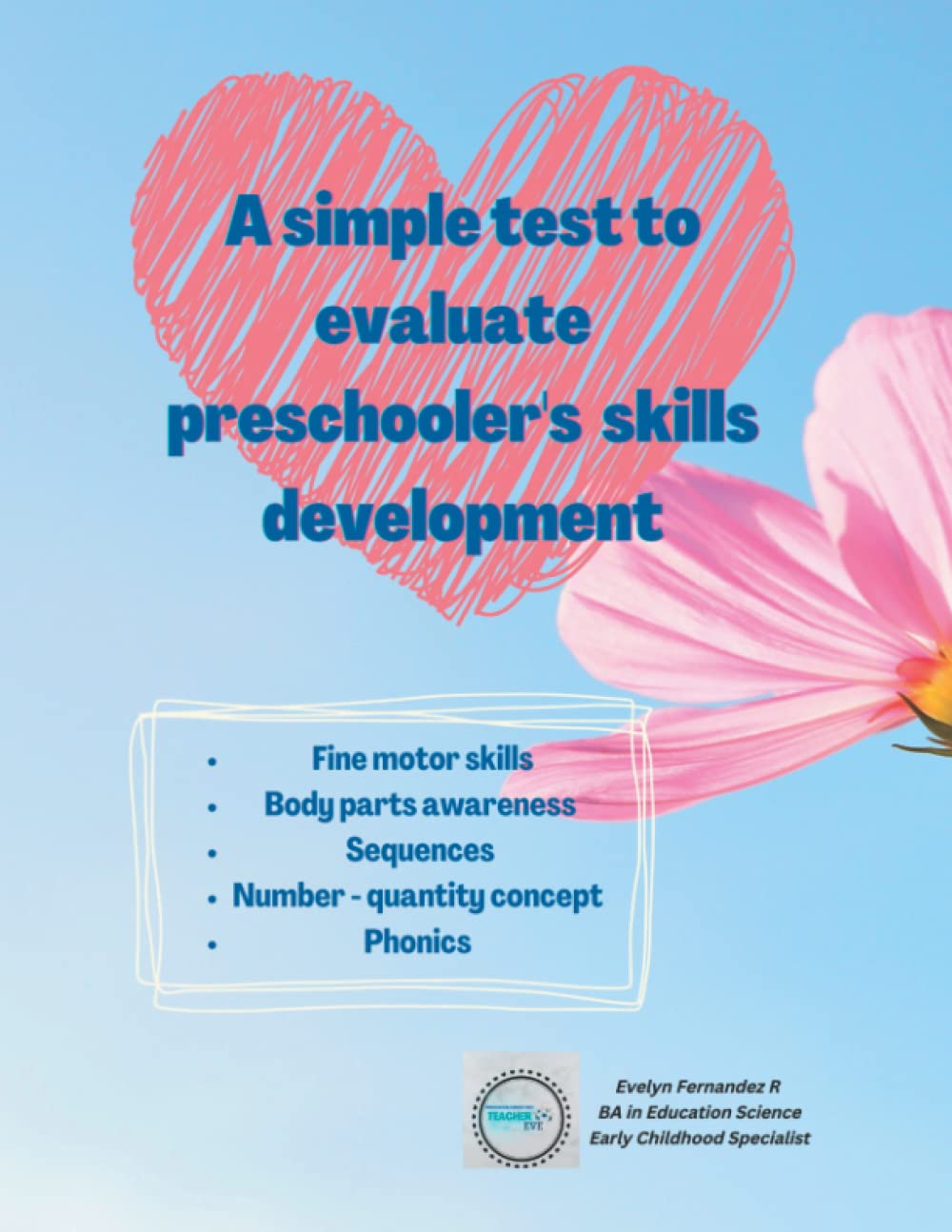 A Simple Test To Evaluate Preschoolers Skills Development By Evelyn 