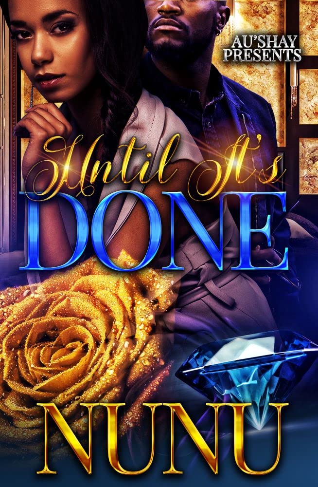 Until It's Done by Nunu | Goodreads
