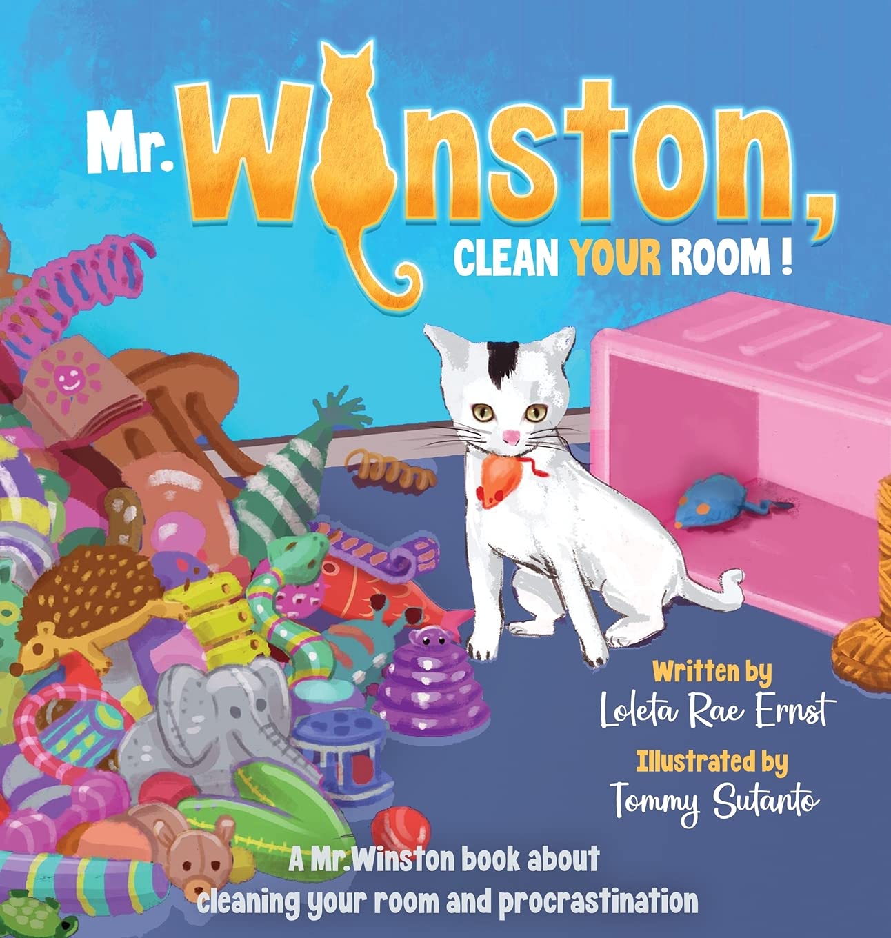 Mr. Winston, Clean Your Room!: A Mr. Winston Book About Cleaning Your ...