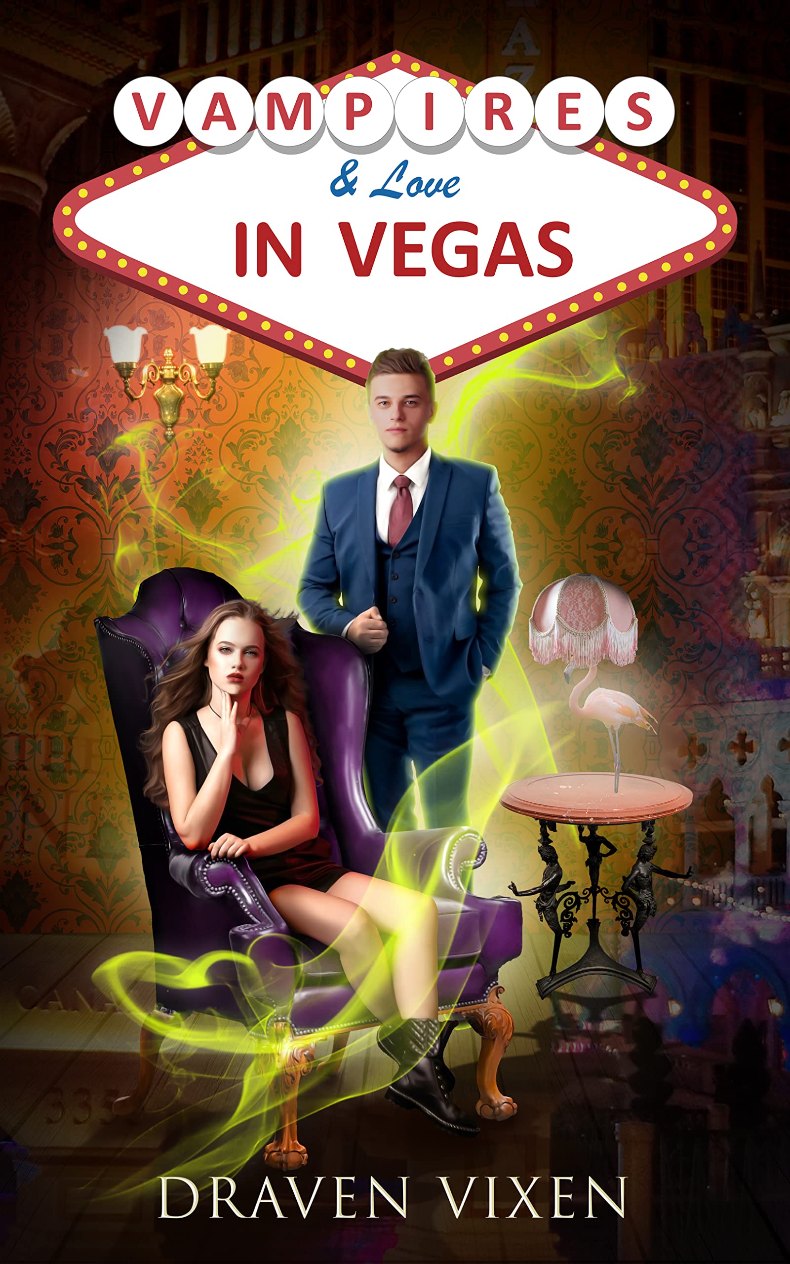Vampires & Love in Vegas (édition française) by Draven Vixen | Goodreads