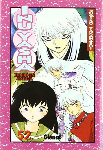Inu-yasha 52 (Manga en català) (Catalan Edition) by Rumiko Takahashi | Goodreads