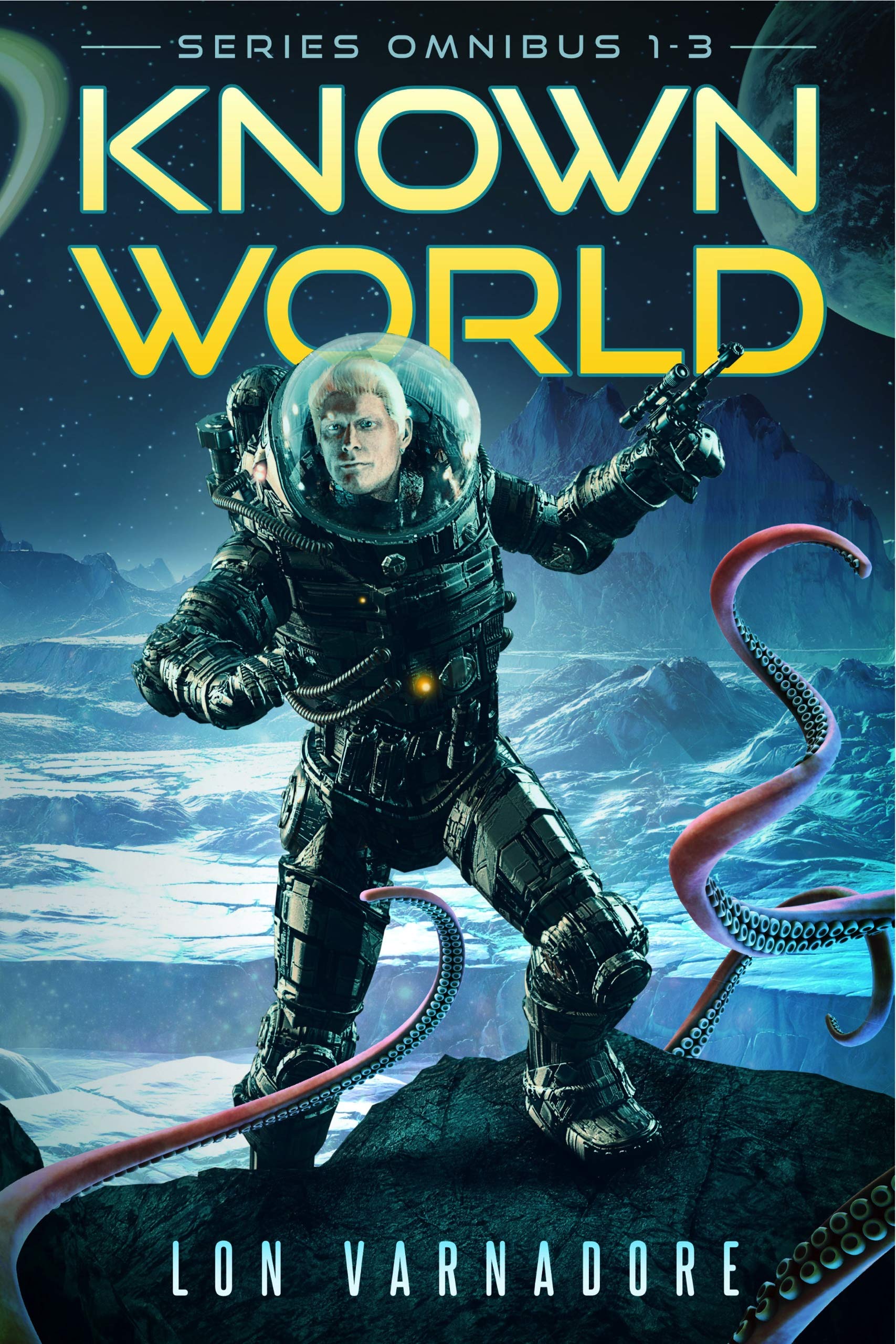 Known World Series Omnibus: Vol. 1-3 by Lon Varnadore | Goodreads