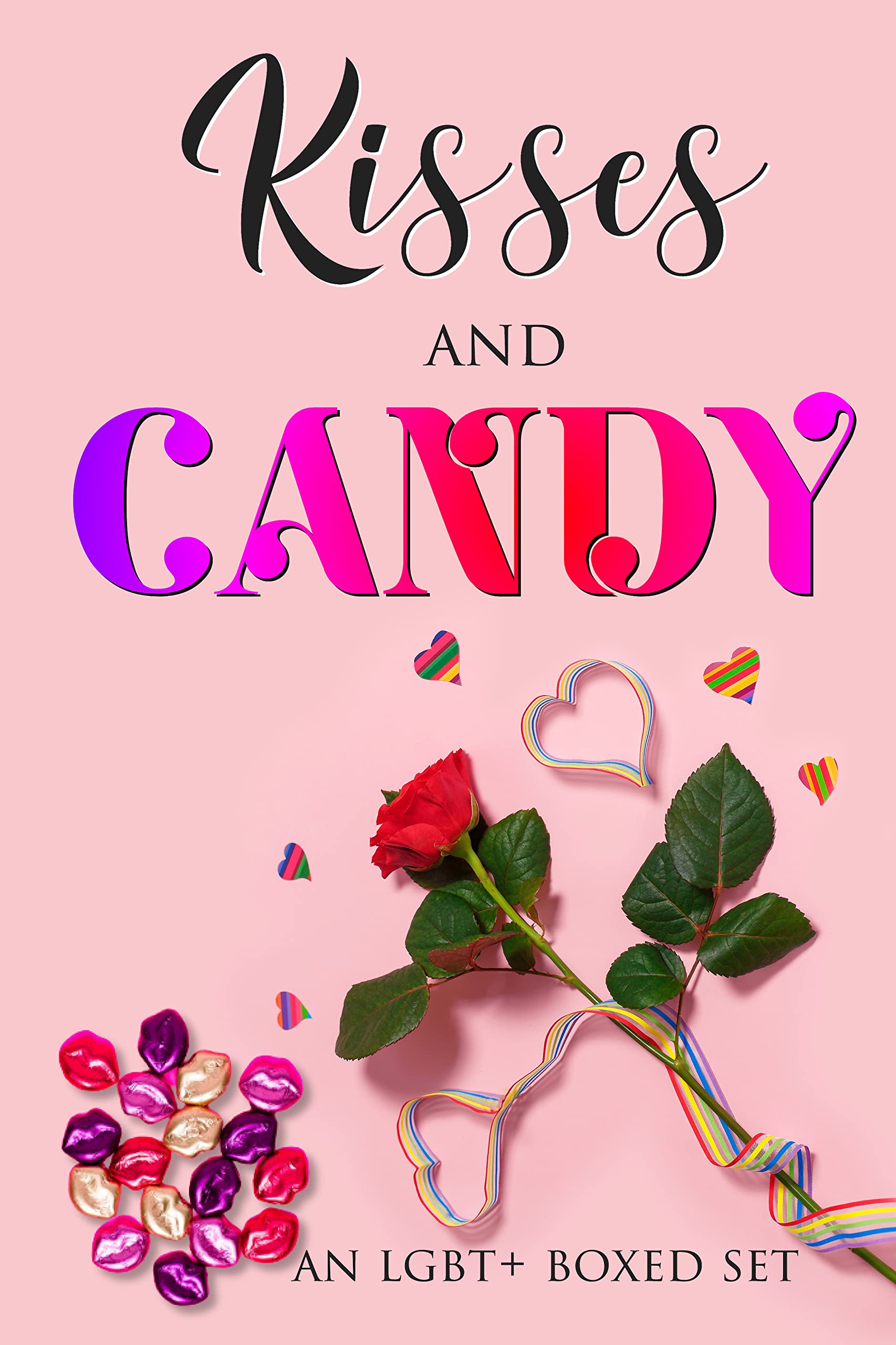 Kisses and Candy by Samantha Calcott | Goodreads