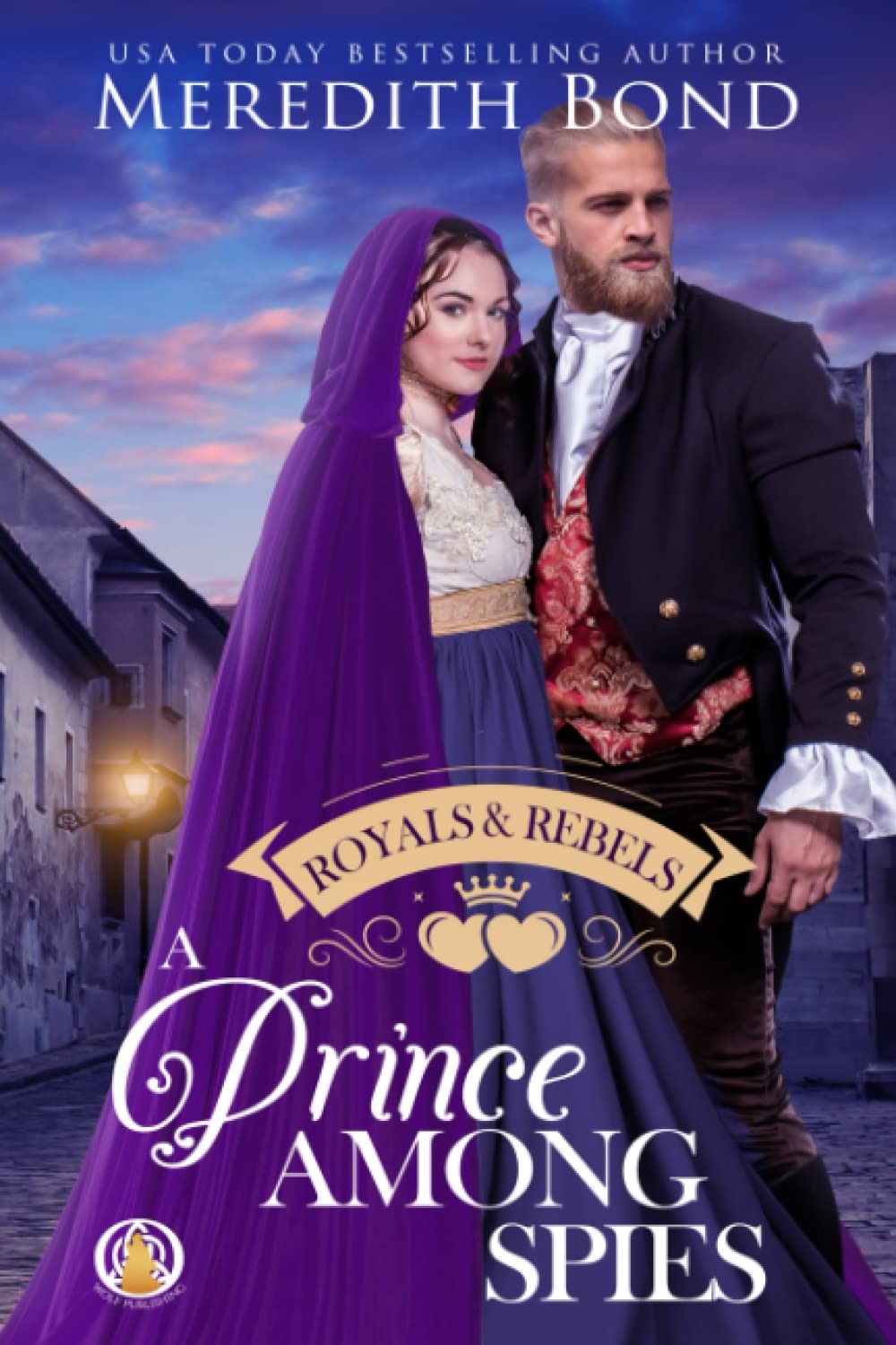 A Prince Among Spies (Royals & Rebels) by Meredith Bond | Goodreads