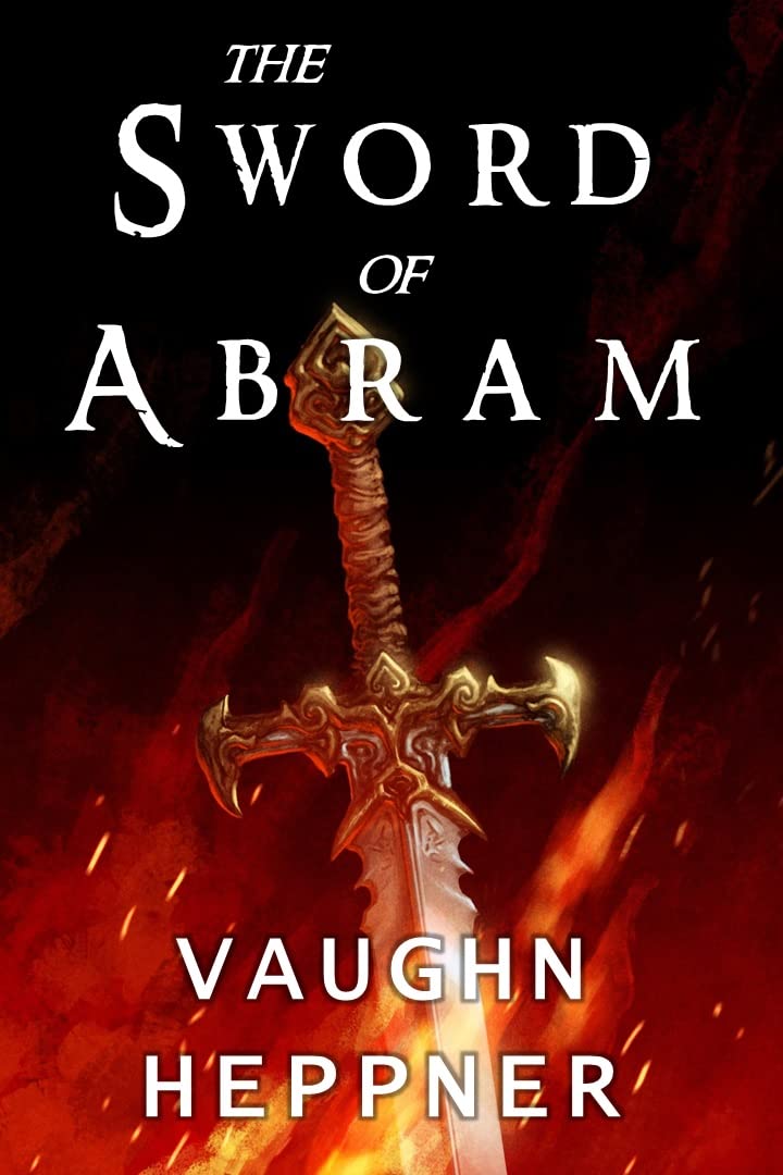 The Sword of Abram by Vaughn Heppner | Goodreads