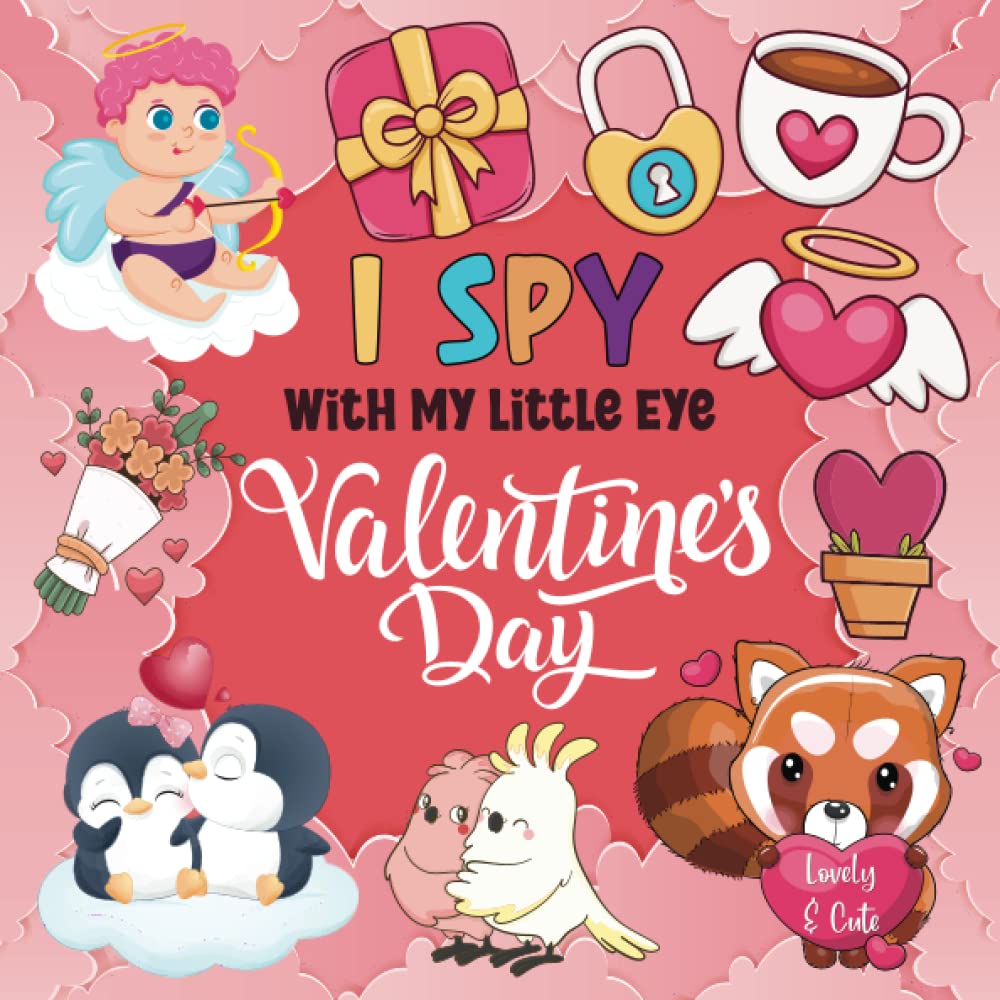 I Spy With My Little Eye Valentine s Day Fun I Spy Valentines Day i-spy-with-my-little-eye-valentine-s-day-fun-i-spy-valentines-day