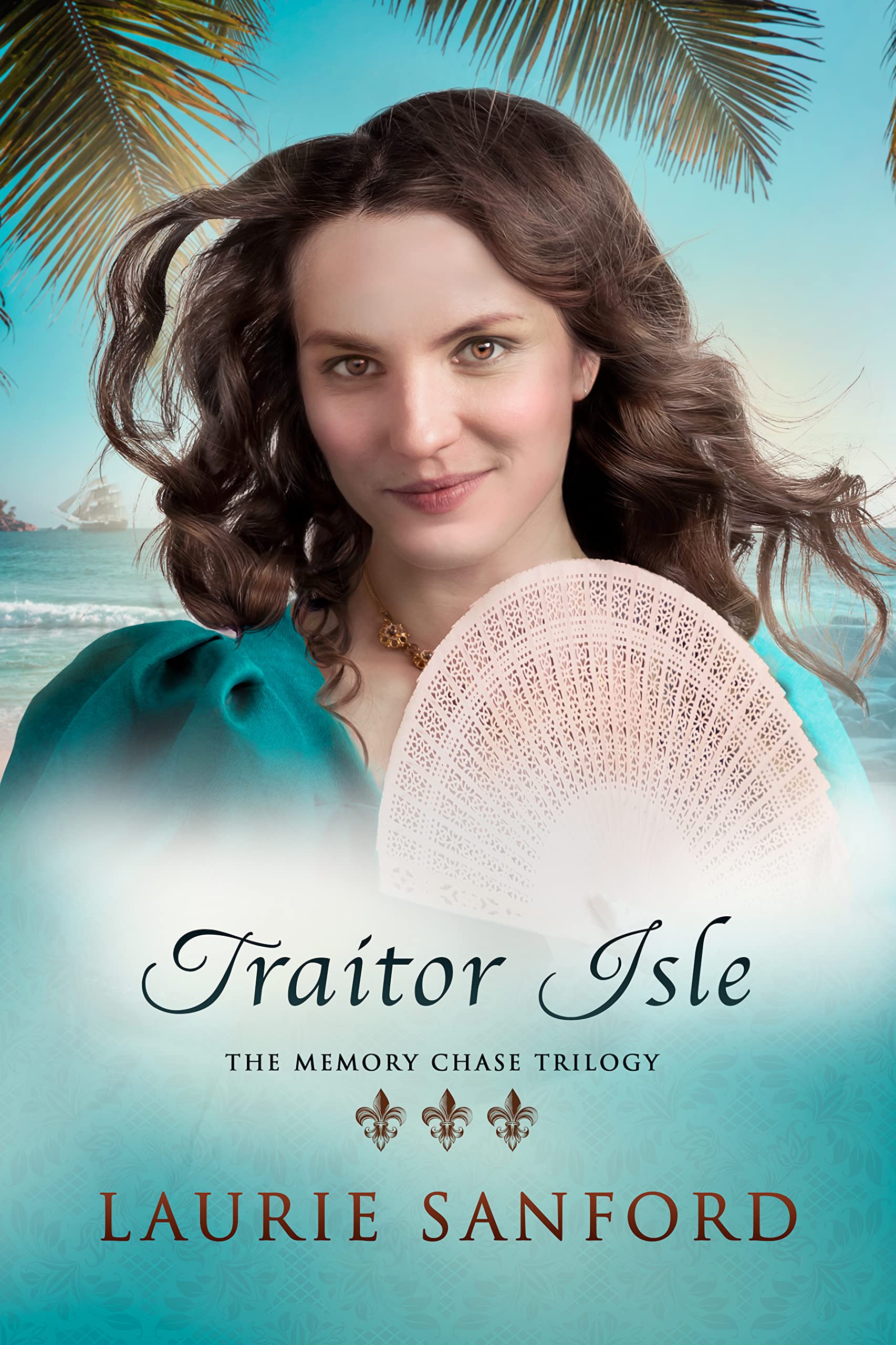 Traitor Isle (The Memory Chase Trilogy Book 3) by Laurie Sanford | Goodreads