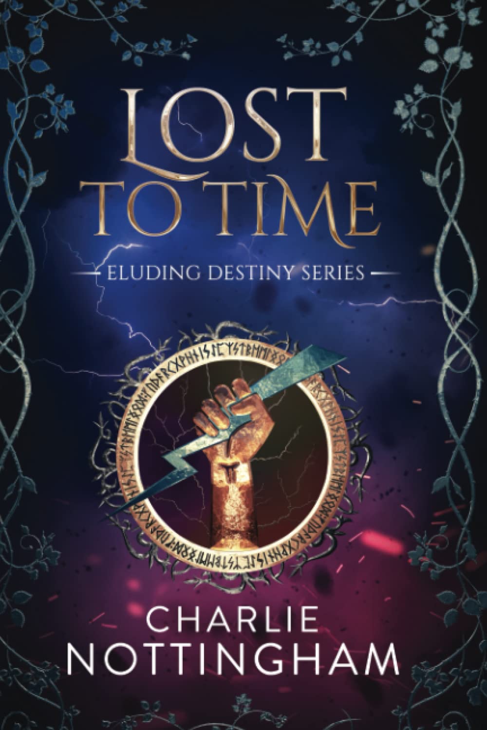 Lost to Time (Eluding Destiny) by Charlie Nottingham | Goodreads