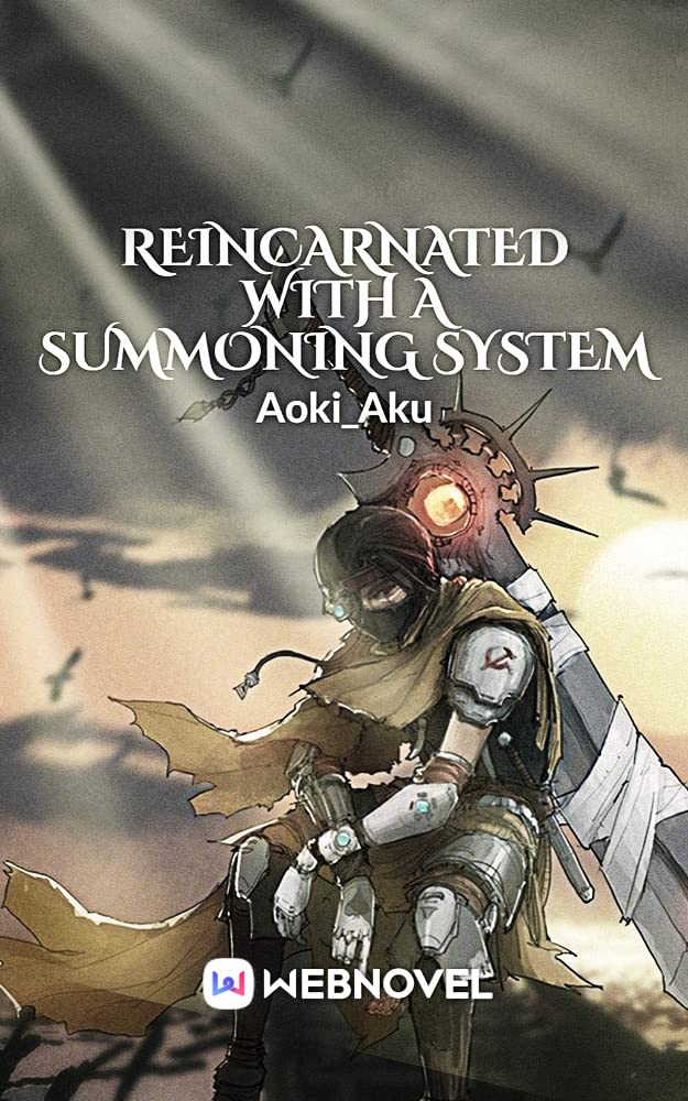 Reincarnated With A Summoning System: Book1 by Aoki_Aku _ | Goodreads