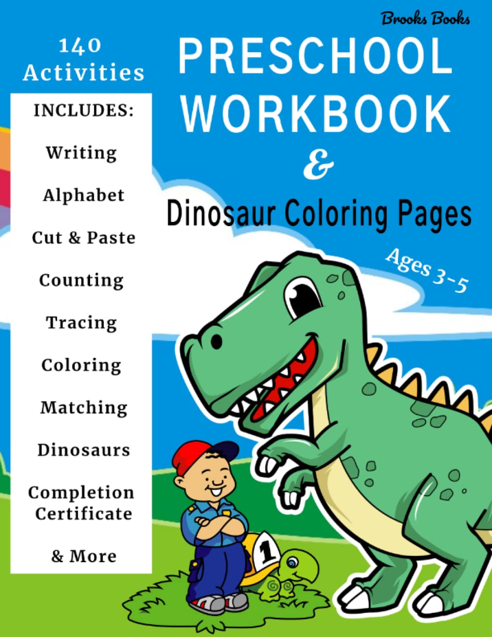 Preschool Workbook & Dinosaur Coloring Pages: 140 Activities Ages 3-5 ...