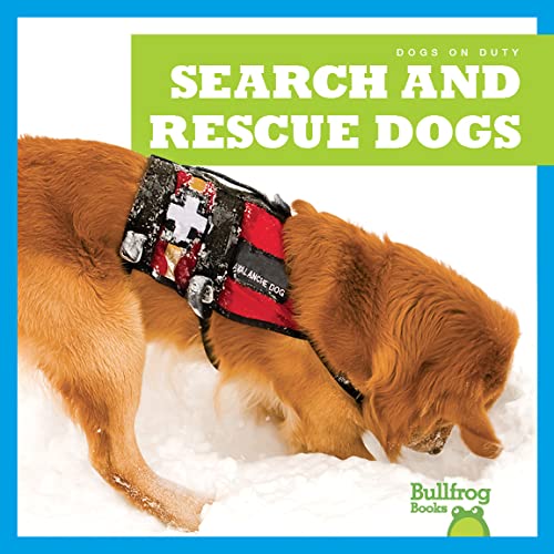 Search and Rescue Dogs by Marie Brandle | Goodreads