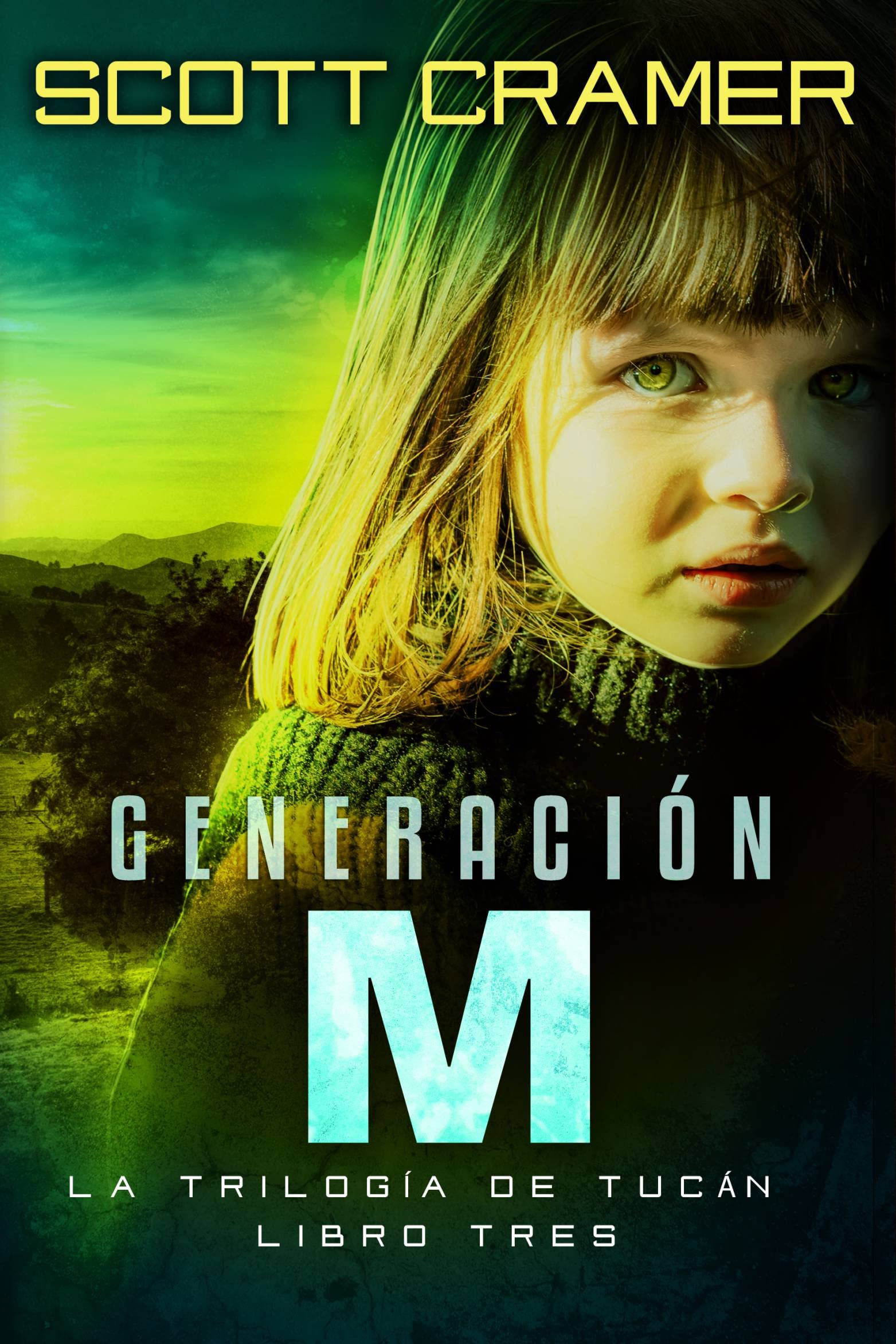 Generación M (Spanish Edition) by Scott Cramer | Goodreads