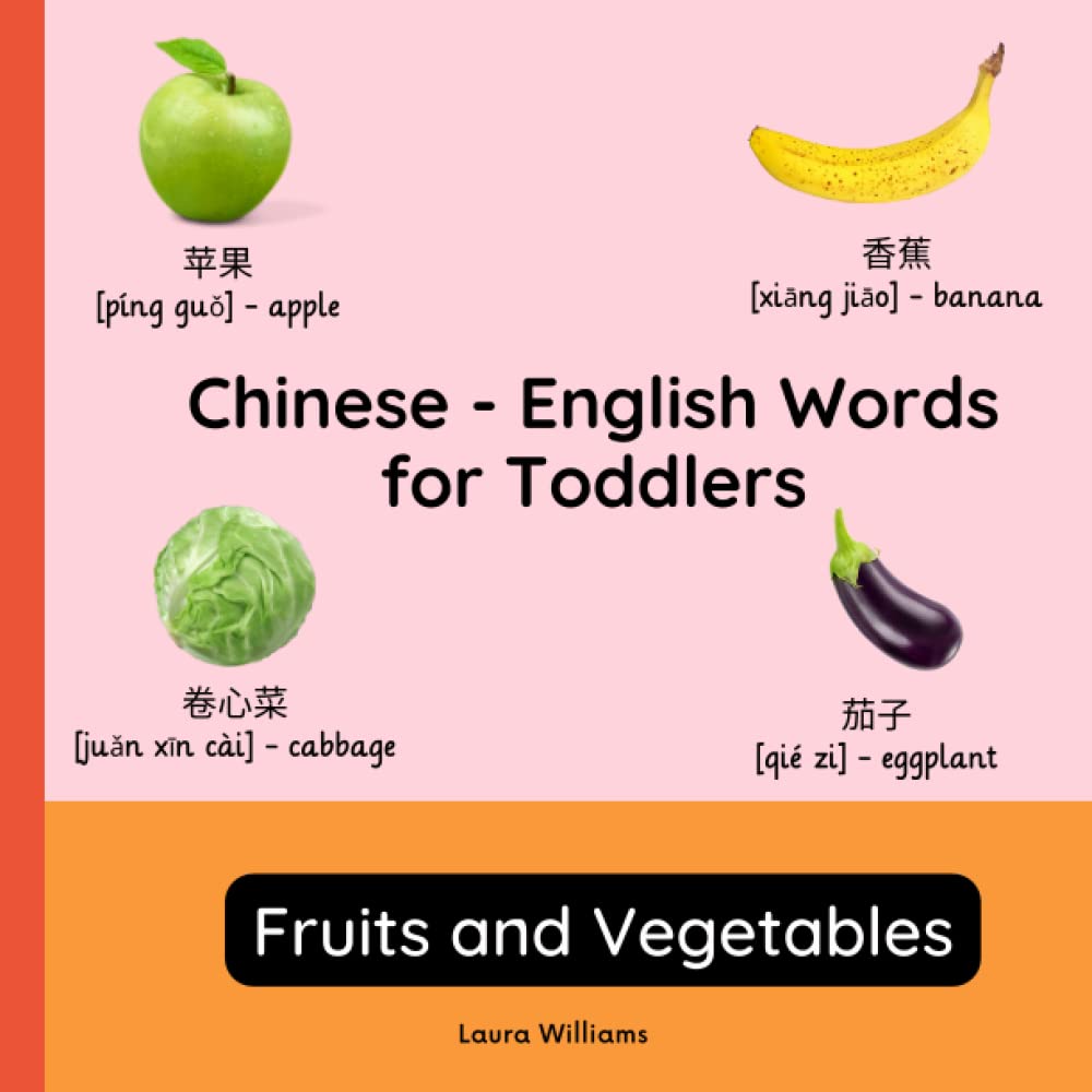 Chinese English Words For Toddlers Fruits And Vegetables Teach And chinese-english-words-for-toddlers-fruits-and-vegetables-teach-and
