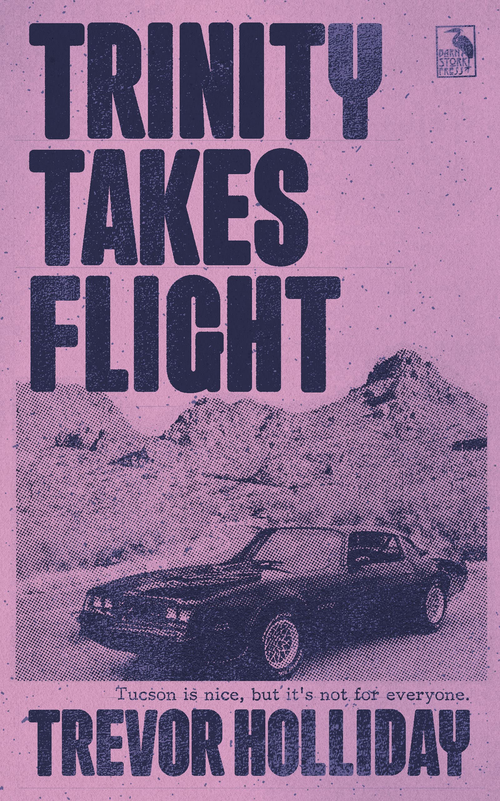 Trinity Takes Flight: A Frank Trinity Crime Novel by Trevor Holliday ...