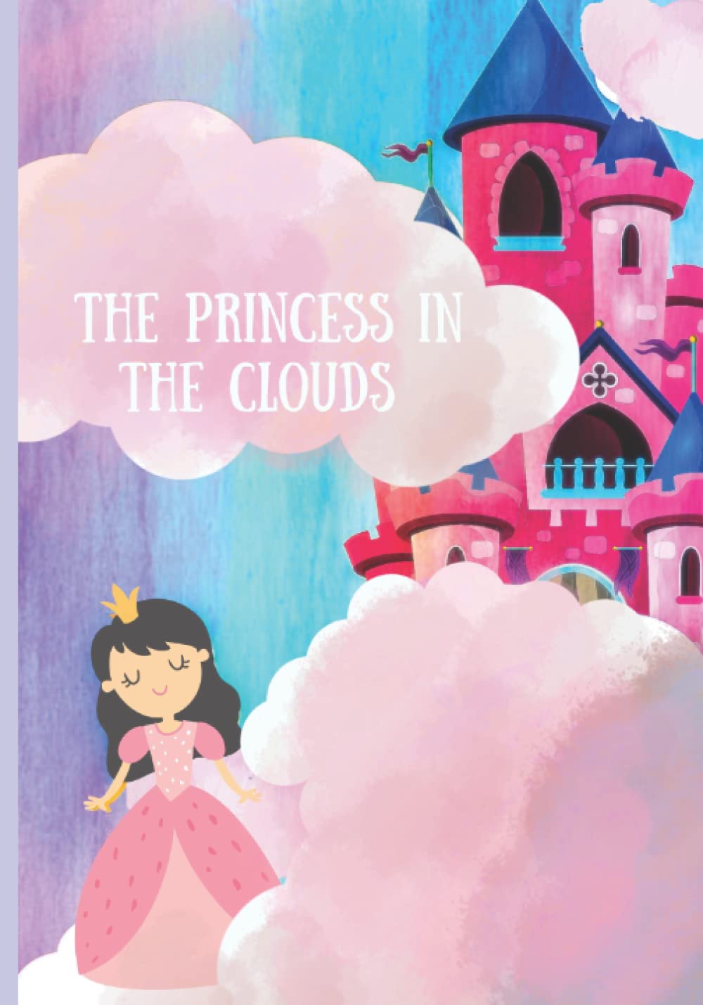 The Princess In The Clouds by Jonathon M Poe | Goodreads