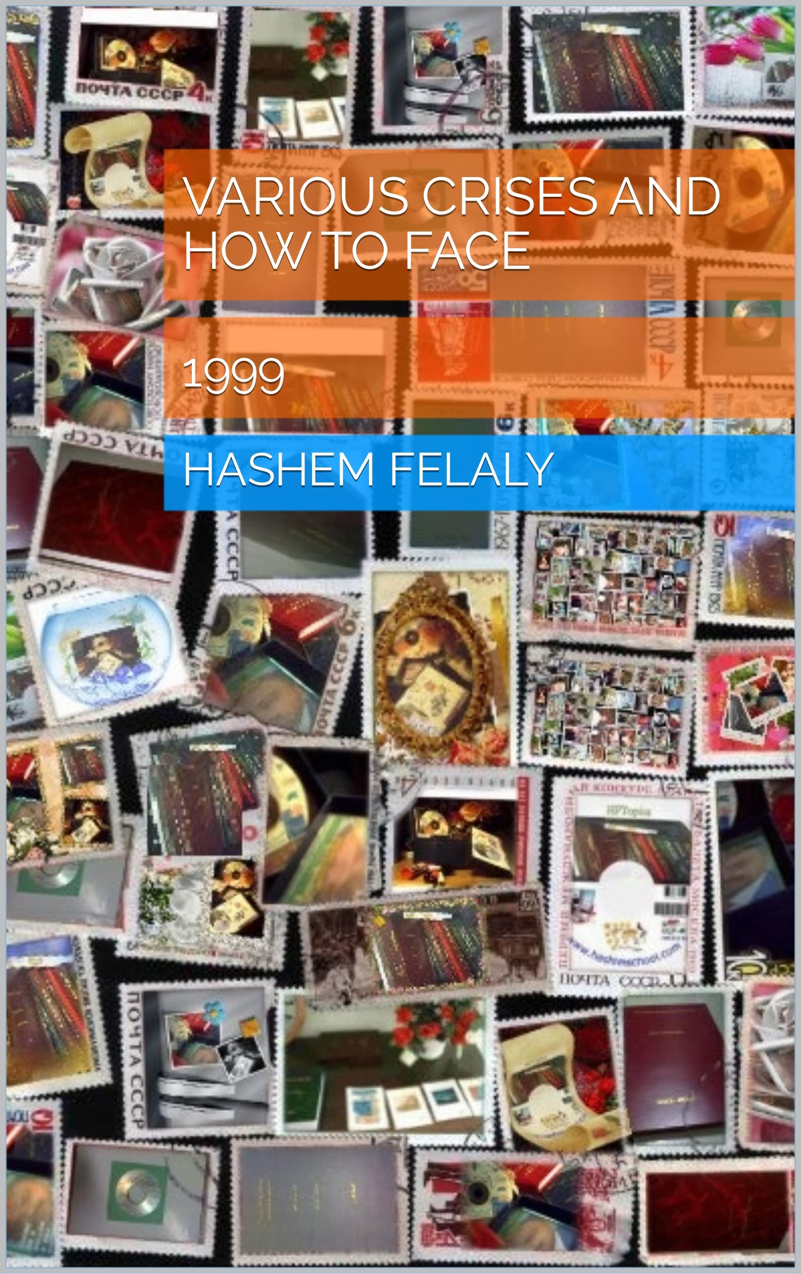 Various Crises and How to Face (HFTrees) by Hashem Felaly | Goodreads